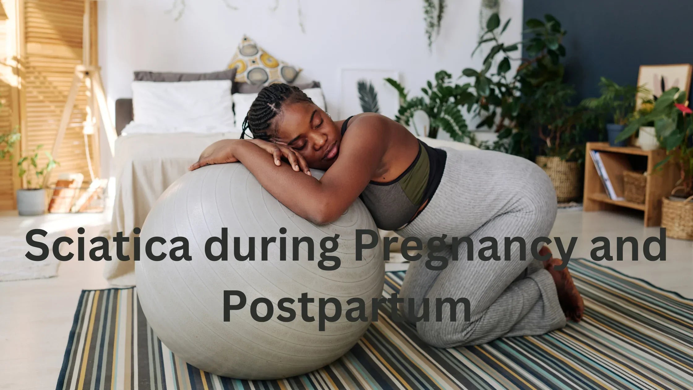 How to Treat Sciatica during Pregnancy and Postpartum – CODDLE
